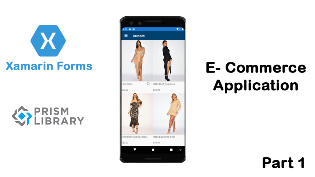 Xamarin Forms - E-commerce Application (part 1) - Learn Technologies